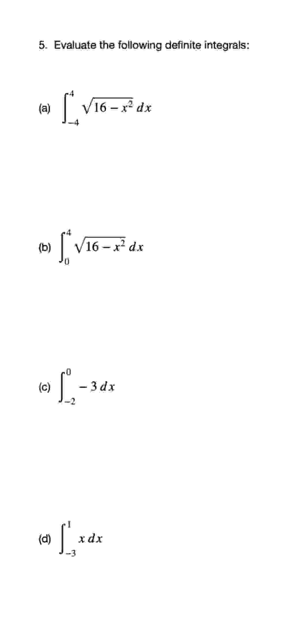 Evaluate the following definite | Chegg.com