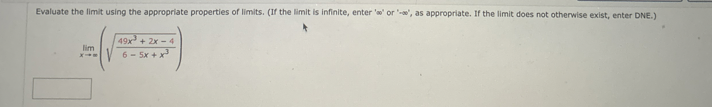 Solved Evaluate the limit using the appropriate properties | Chegg.com
