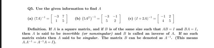 Solved Q5. Use the given information to find A (74)* - [7]] | Chegg.com