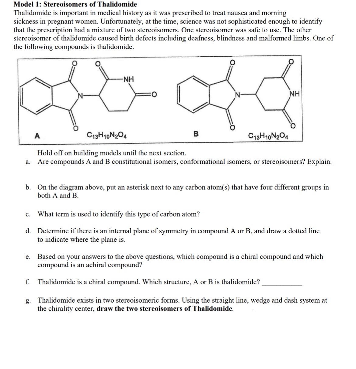 Solved Stereoisomers of ThalidomideThalidomide is important | Chegg.com