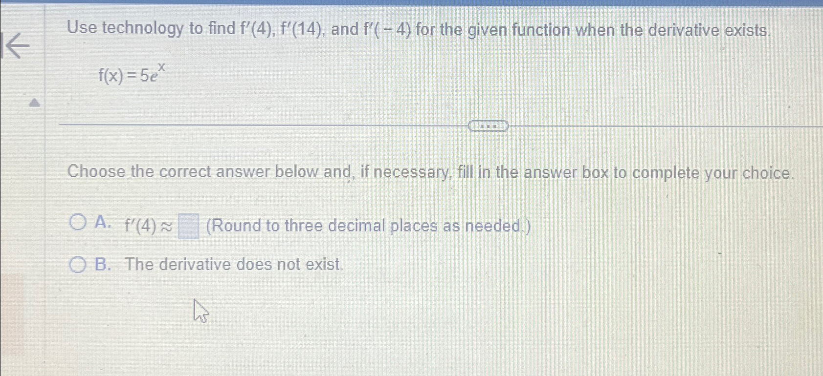 Solved Use technology to find f'(4),f'(14), ﻿and f'(-4) ﻿for | Chegg.com