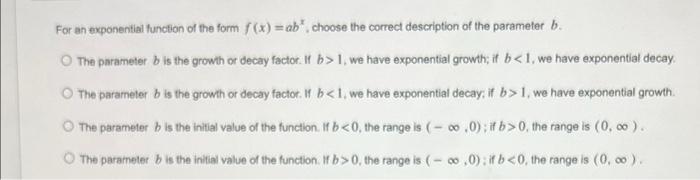 Solved For an exponential function of the form f(x)=abx, | Chegg.com