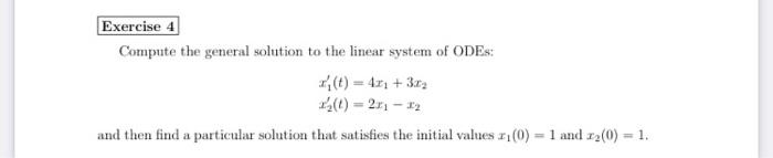 Solved Compute the general solution to the linear system of | Chegg.com