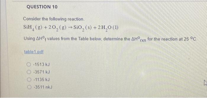 Question 10 Consider The Following Reaction Sih₂ G