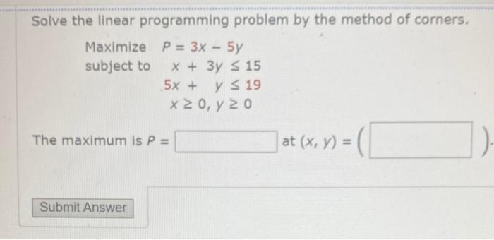 Solved Solve The Linear Programming Problem By The Method Of