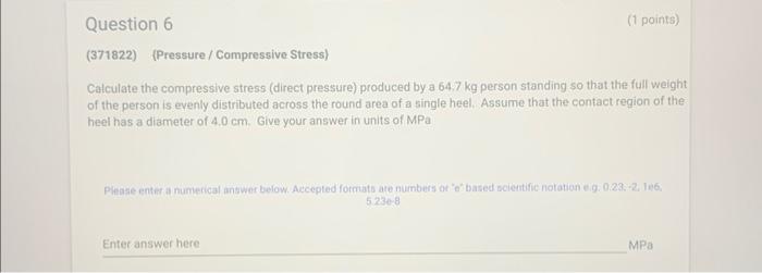Solved (371822) (Pressure/Compressive Stress) Calculate the | Chegg.com