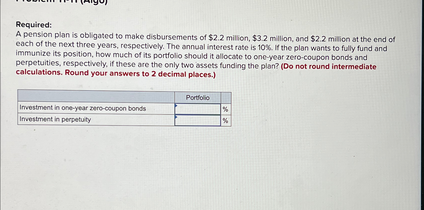 Solved Required:A pension plan is obligated to make | Chegg.com