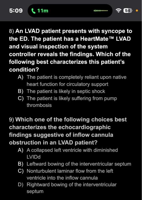 Solved 6) An LVAD patient presents to the ED due to a system | Chegg.com