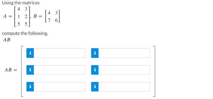 Solved Using the matrices | Chegg.com