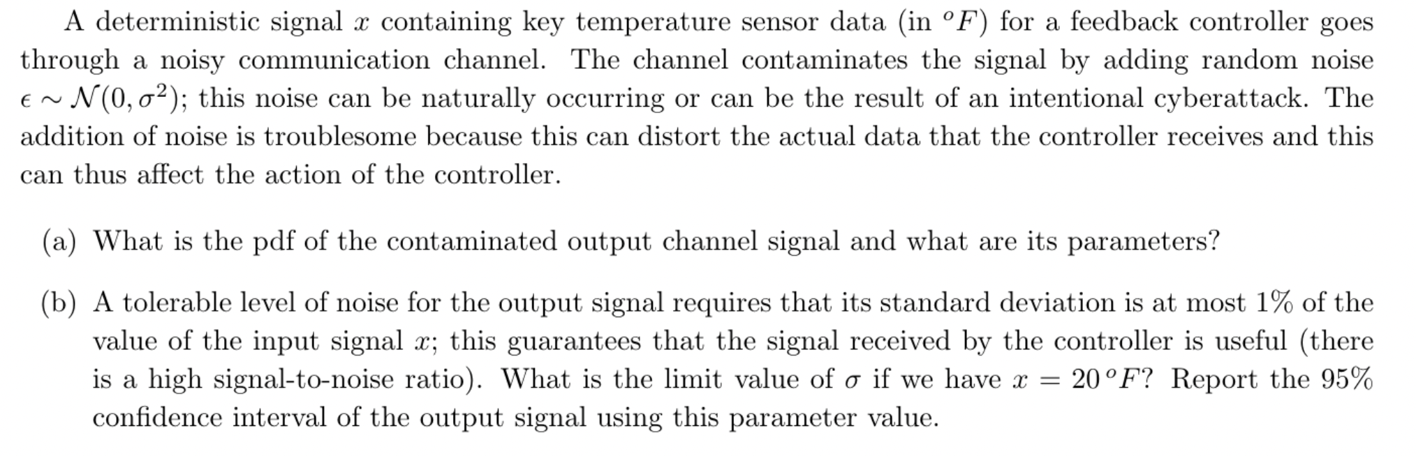 Solved A deterministic signal x ﻿containing key temperature | Chegg.com