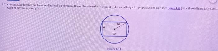 Solved 20. A rectangular beam is cut froma cylindricalfog of | Chegg.com