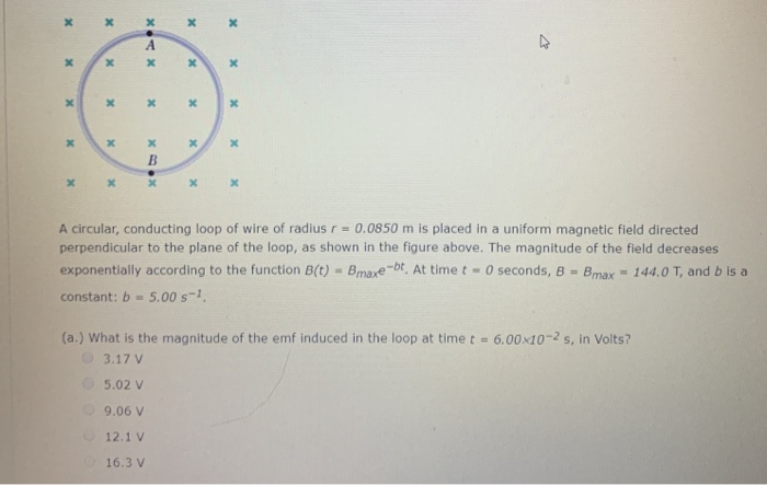 Solved A circular, conducting loop of wire of radius r = | Chegg.com