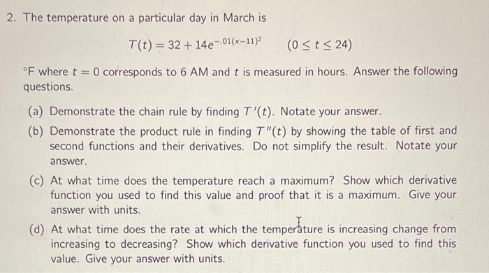 Solved 2. The temperature on a particular day in March is | Chegg.com