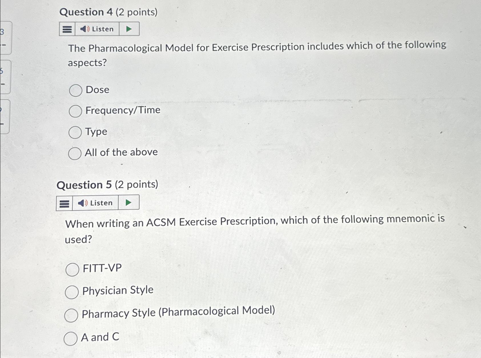 Solved Question 4 (2 ﻿points)ListenThe Pharmacological Model | Chegg.com