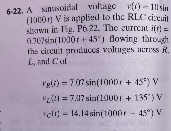Solved 6-22. A sinusoidal voltage v(t)=10sin (1000t)V is | Chegg.com