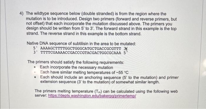 Solved 4) The wildtype sequence below (double stranded) is | Chegg.com