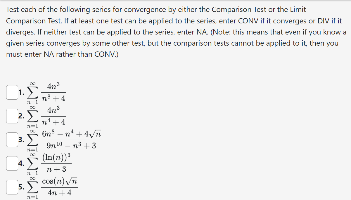 Solved Test each of the following series for convergence by | Chegg.com