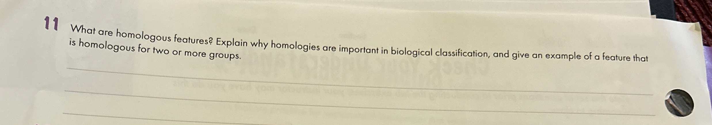 Solved 11 ﻿What are homologous features? Explain why | Chegg.com