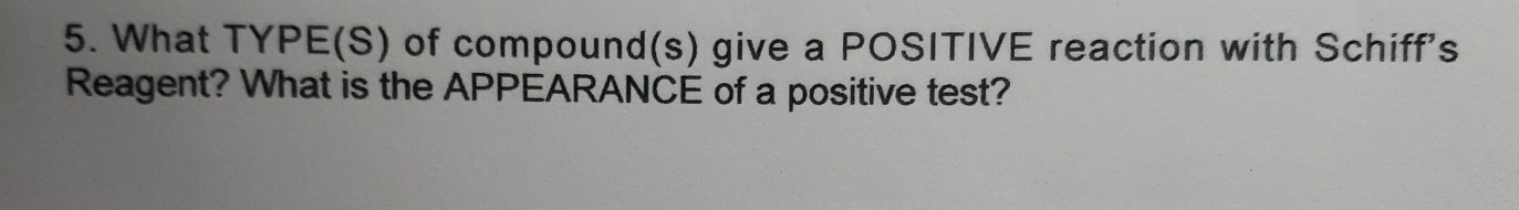 Solved What TYPE(S) ﻿of compound(s) ﻿give a POSITIVE | Chegg.com