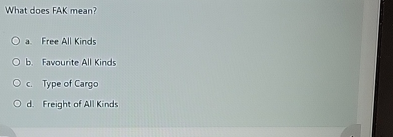 Solved What does FAK mean?a. ﻿Free All Kindsb. ﻿Favourite | Chegg.com