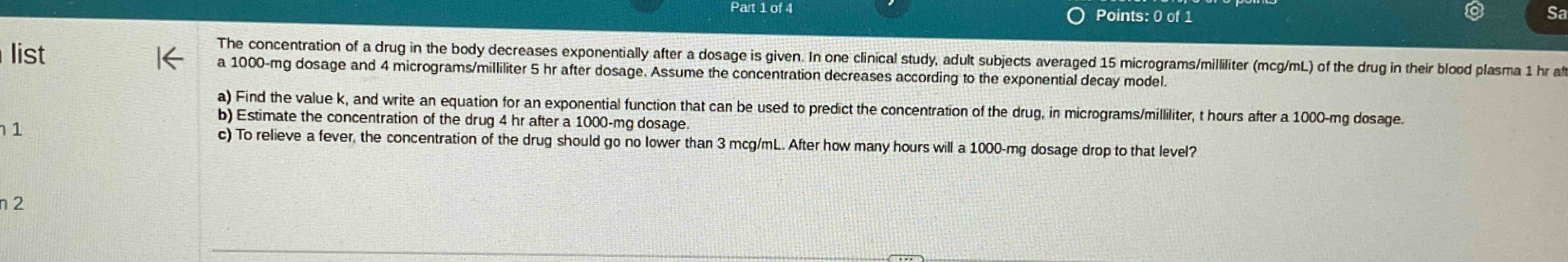 Solved Part 1 ﻿of 4Points: 0 ﻿of 1a 1000-mg dosage and 4 | Chegg.com