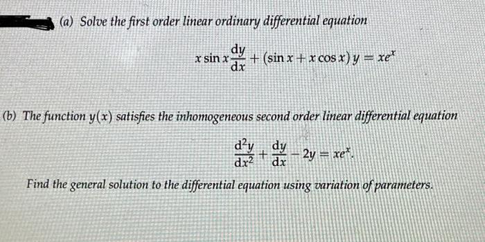 Solved A Solve The First Order Linear Ordinary