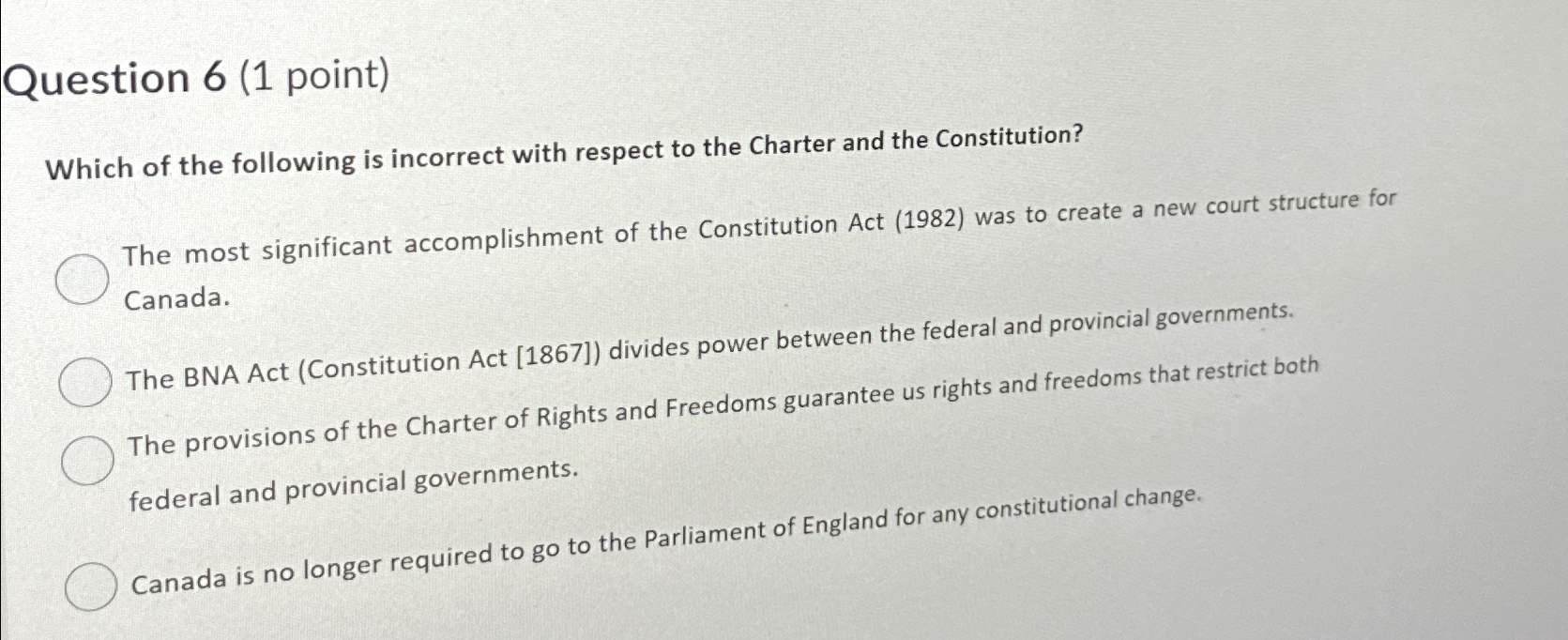 Solved Question 6 (1 ﻿point)Which of the following is | Chegg.com