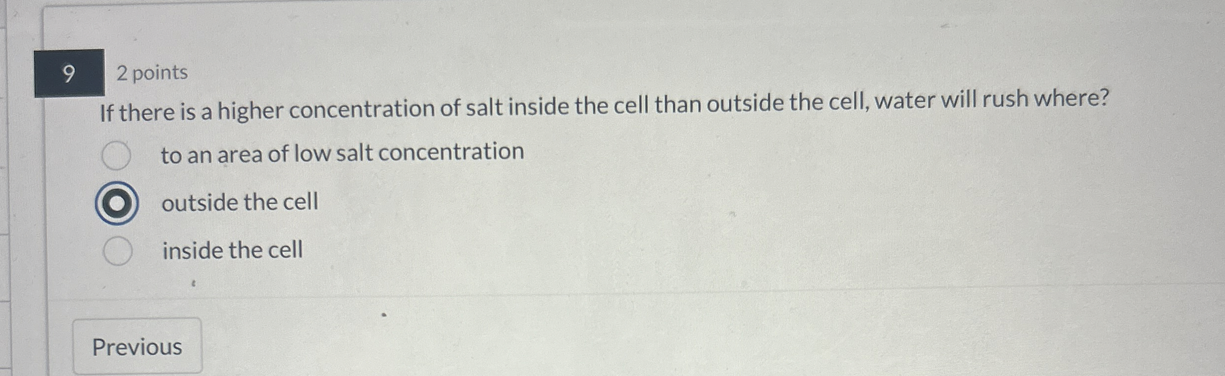 Solved 92 ﻿pointsIf there is a higher concentration of salt | Chegg.com
