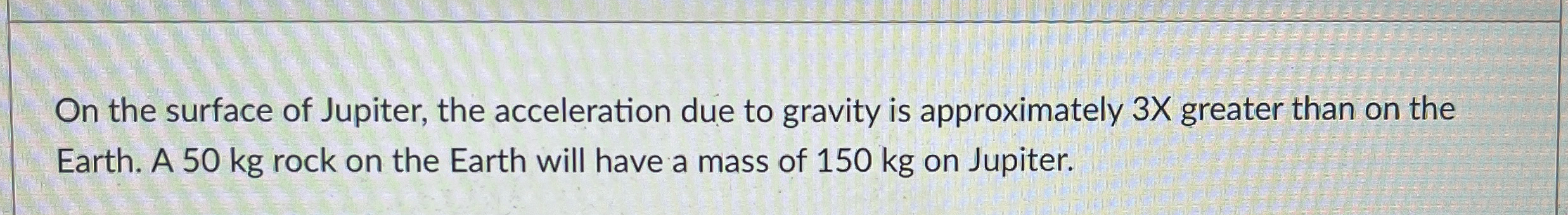 Solved On the surface of Jupiter, the acceleration due to | Chegg.com