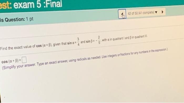 Solved est: exam 5:Final 42 of 50 (41 complete) is Question: | Chegg.com