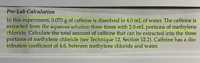 Solved Pre-Lab Calculation In this experiment, 0.070 g of | Chegg.com