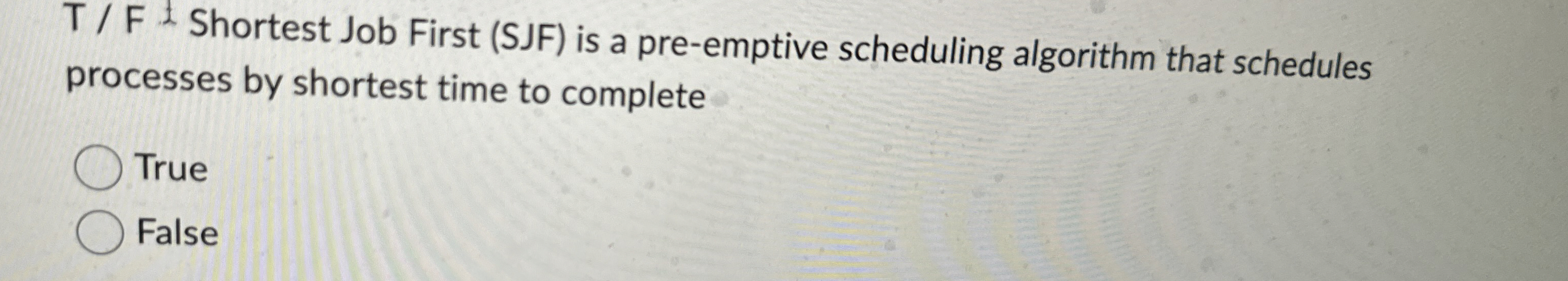 Solved T ﻿f 1 ﻿shortest Job First Sjf ﻿is A Pre Emptive 