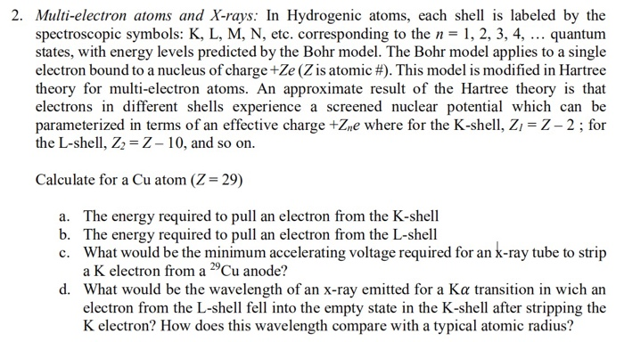 Solved 2. Multi-electron atoms and X-rays: In Hydrogenic | Chegg.com
