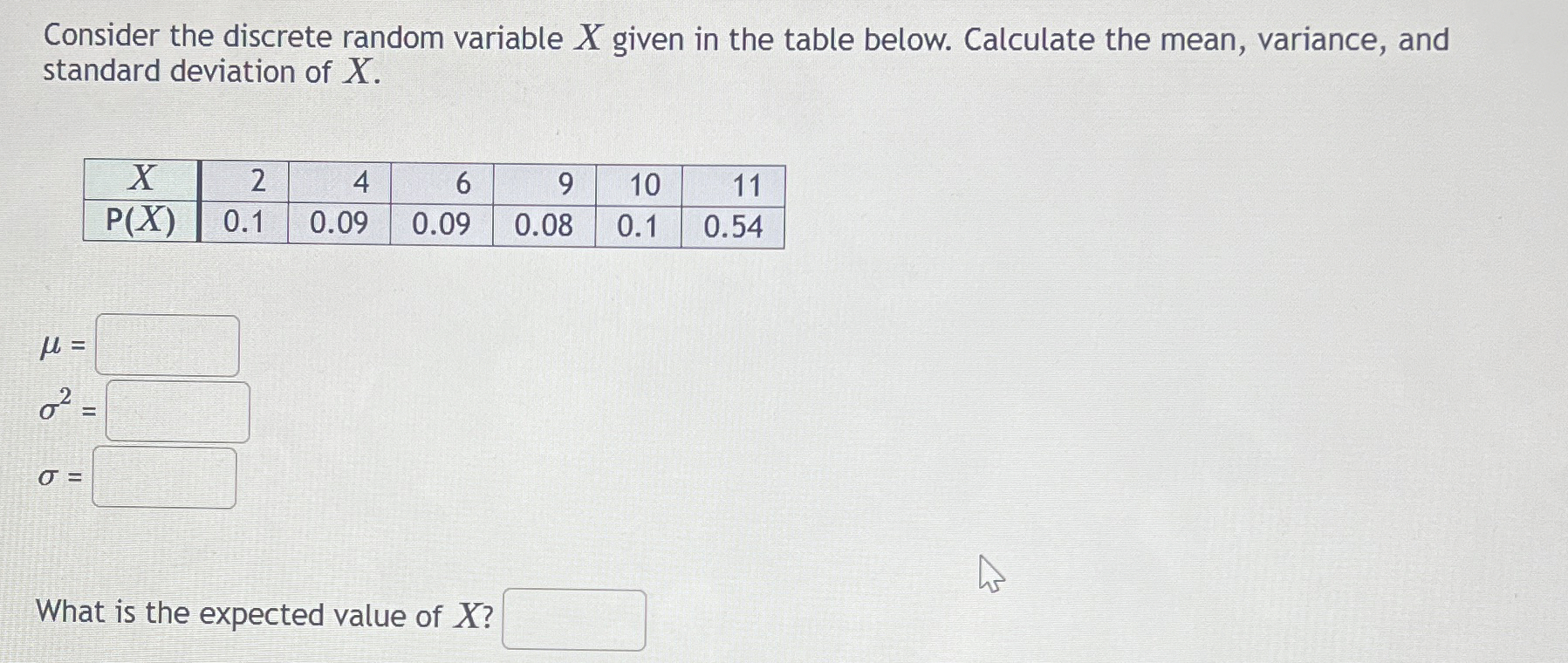 Solved Consider the discrete random variable x ﻿given in the | Chegg.com