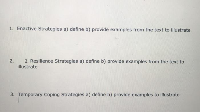Solved 1. Enactive Strategies a) define b) provide examples | Chegg.com