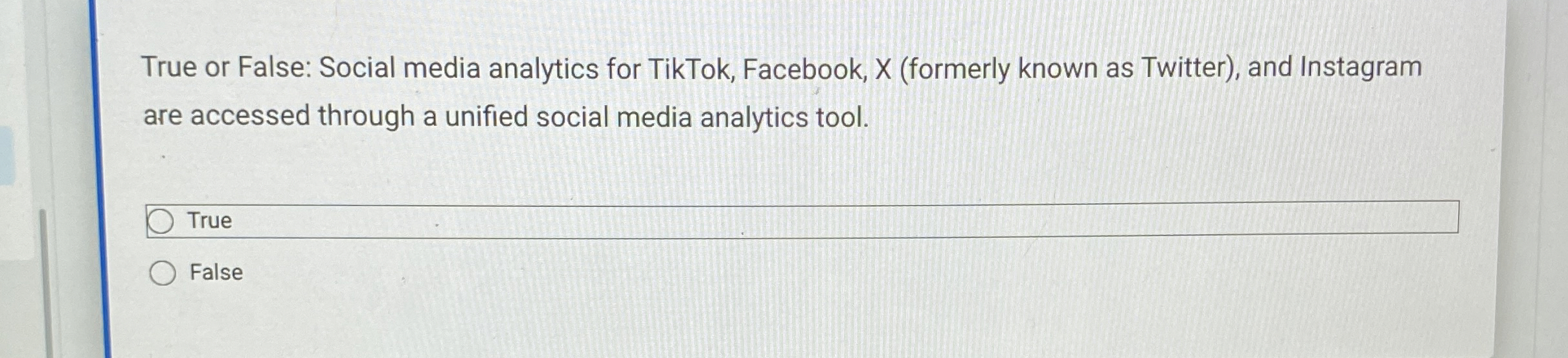 Solved True or False: Social media analytics for TikTok, | Chegg.com