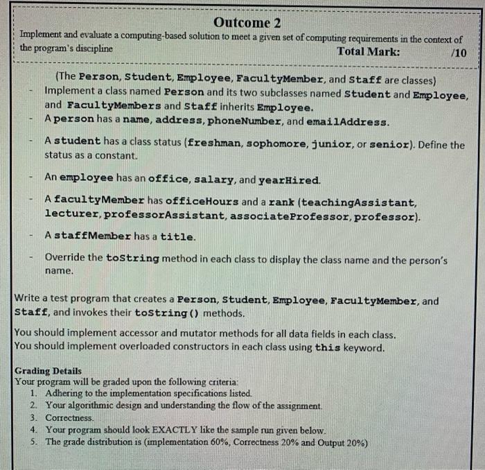 Solved Outcome 2 Implement and evaluate a computing-based | Chegg.com