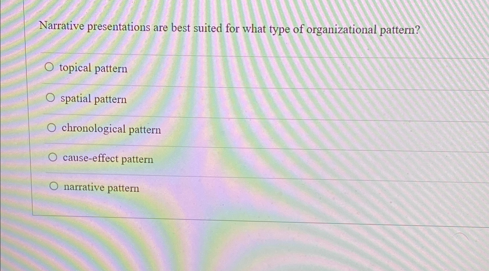 Solved Narrative presentations are best suited for what type | Chegg.com