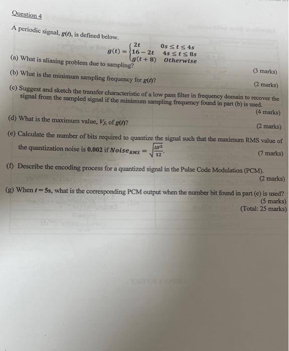 Solved A periodic signal, g(t), is defined below. | Chegg.com
