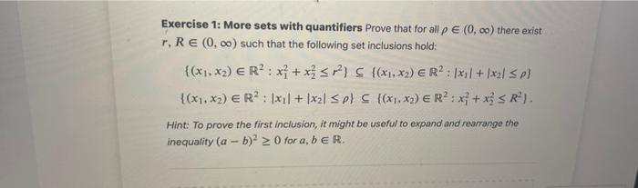 Solved Exercise 1: More sets with quantifiers Prove that for | Chegg.com