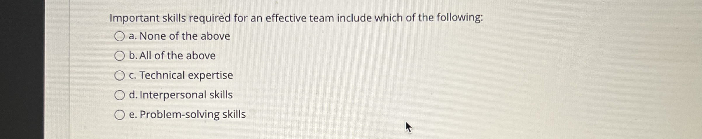 Solved Important skills required for an effective team | Chegg.com