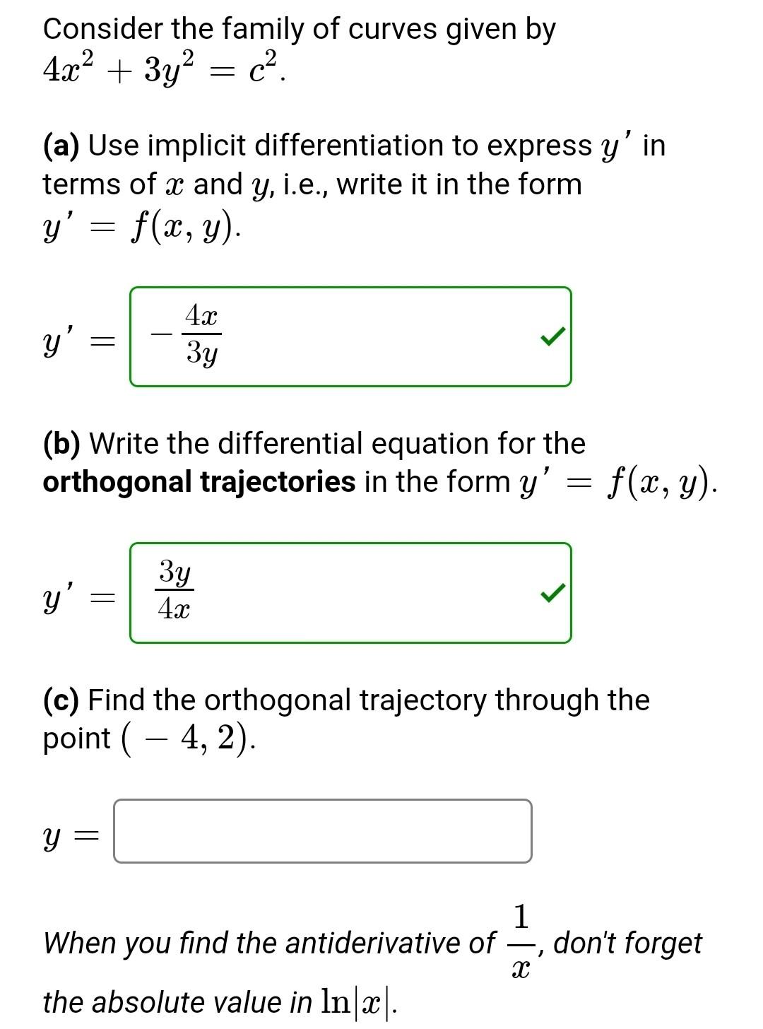 Solved Consider the family of curves given by 4x2−7y2=c (a) | Chegg.com