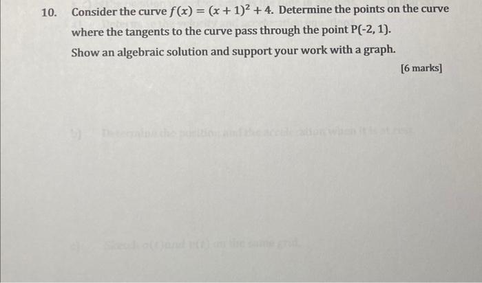 Solved 0. Consider the curve f(x)=(x+1)2+4. Determine the | Chegg.com