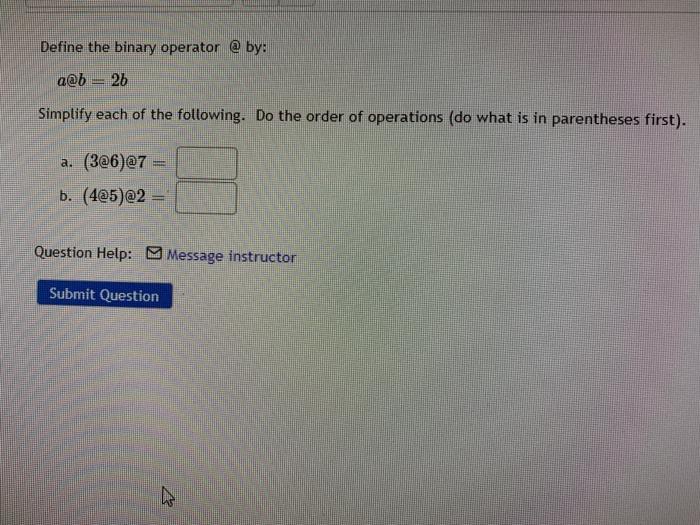 Solved Define The Binary Operator By Amb — 26 Simplify 0100
