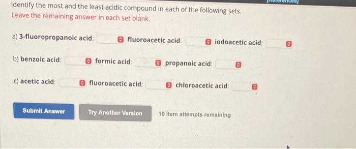 Solved Identify the most and the least acidic compound in | Chegg.com