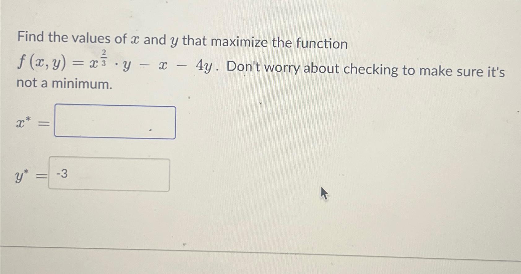 Solved Find the values of x ﻿and y ﻿that maximize the | Chegg.com