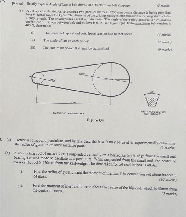 Solved 13 4 m) Briefly explain Angle of Lap in belt drives, | Chegg.com