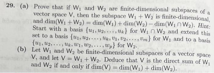 Solved 2. (a) Prove that if W1 and W2 are finite-dimensional | Chegg.com