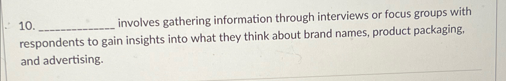 Solved involves gathering information through interviews or | Chegg.com