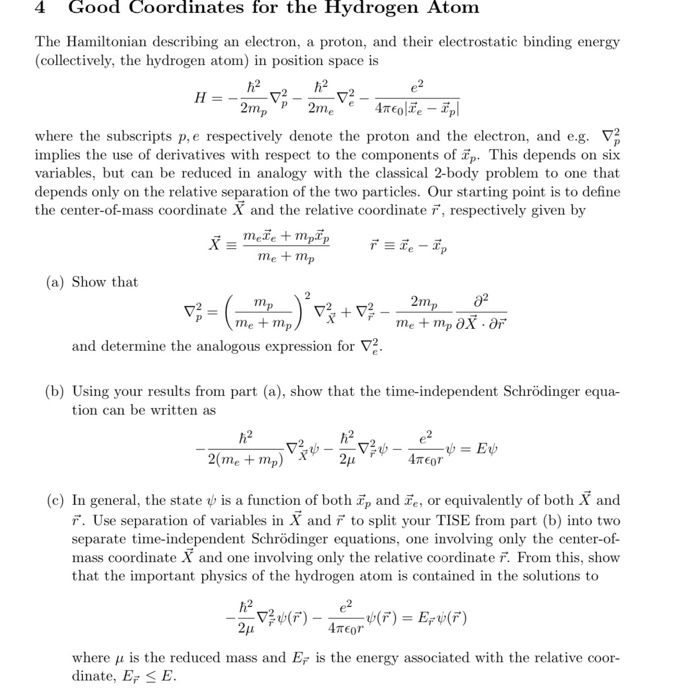 Solved 4 Good Coordinates for the Hydrogen Atom The | Chegg.com